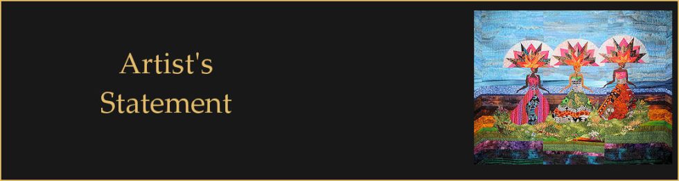 Artist Statement | Quilt As Art